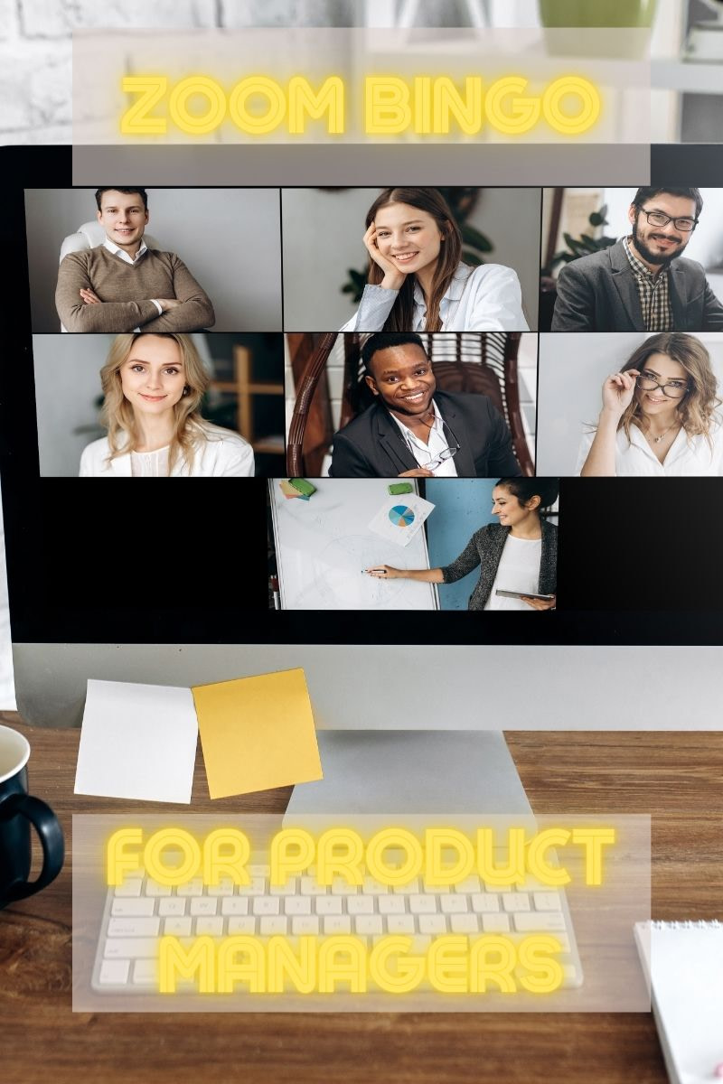 Zoom Bingo Game for Product Managers - Joni Hoadley